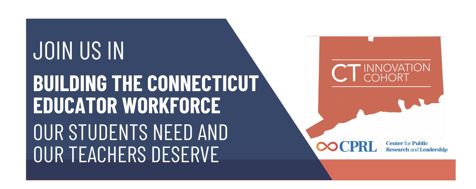 CT Innovation Cohort | Center for Public Research & Leadership